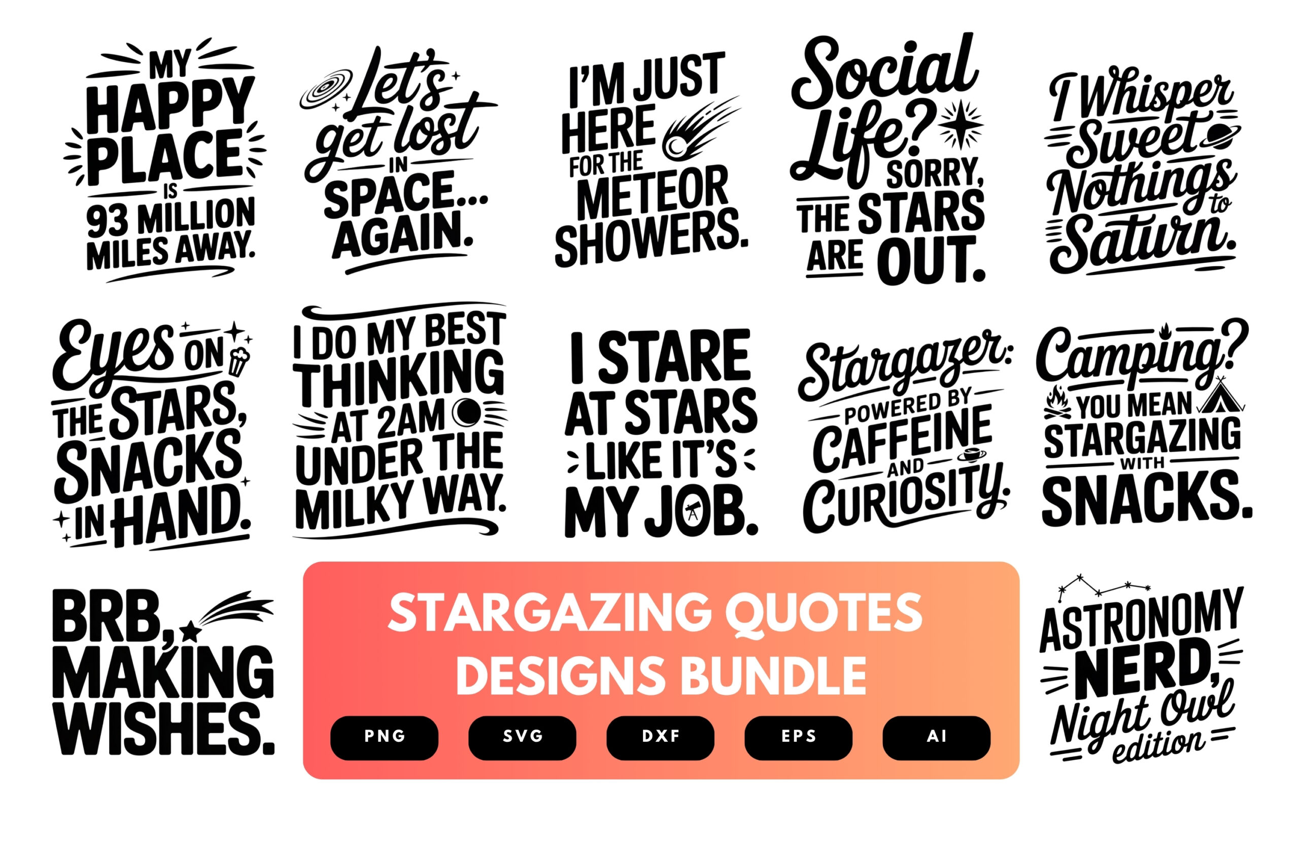 Stargazing Quotes SVG Bundle | Astronomy Sayings, Night Sky Clipart ...